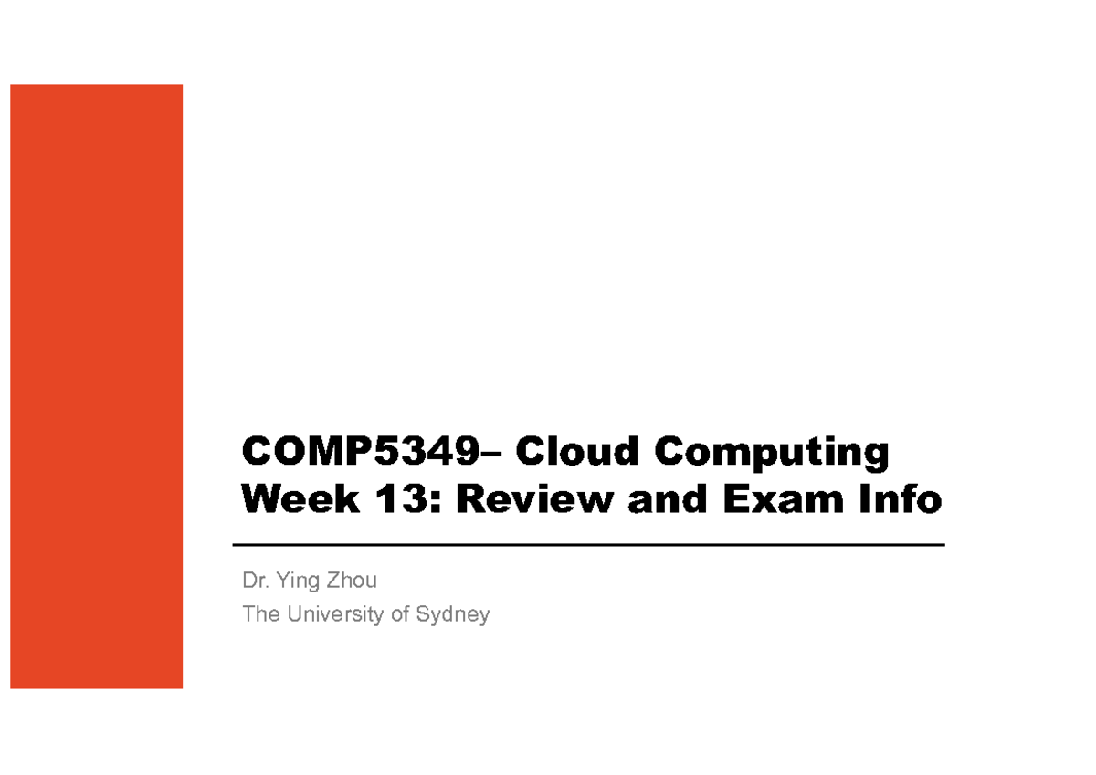 COMP5349 Cloud Computing Final Exam Review & Info Guide - Studocu