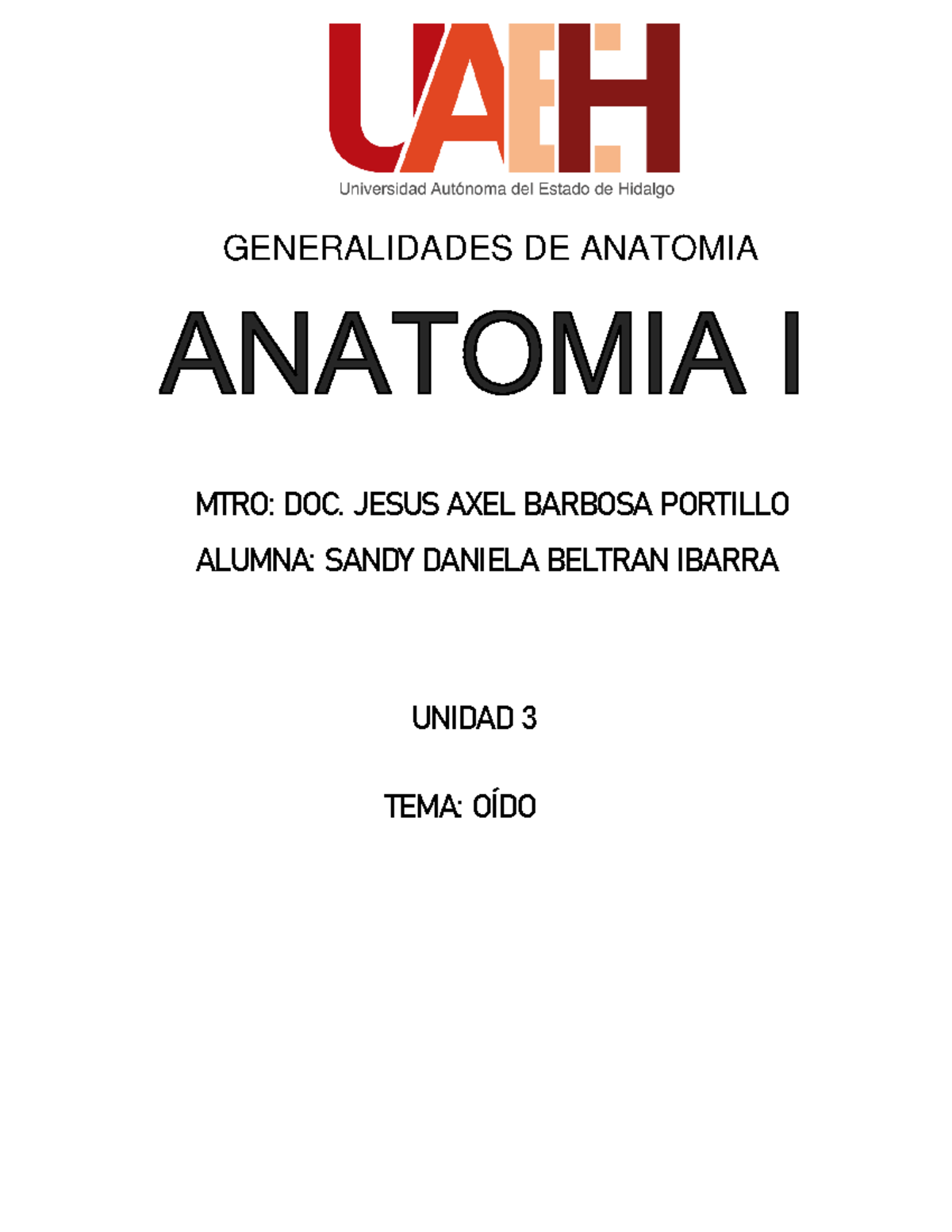 OÍDO - Resumen de Anatomia de Oido - GENERALIDADES DE ANATOMIA CV MTRO ...