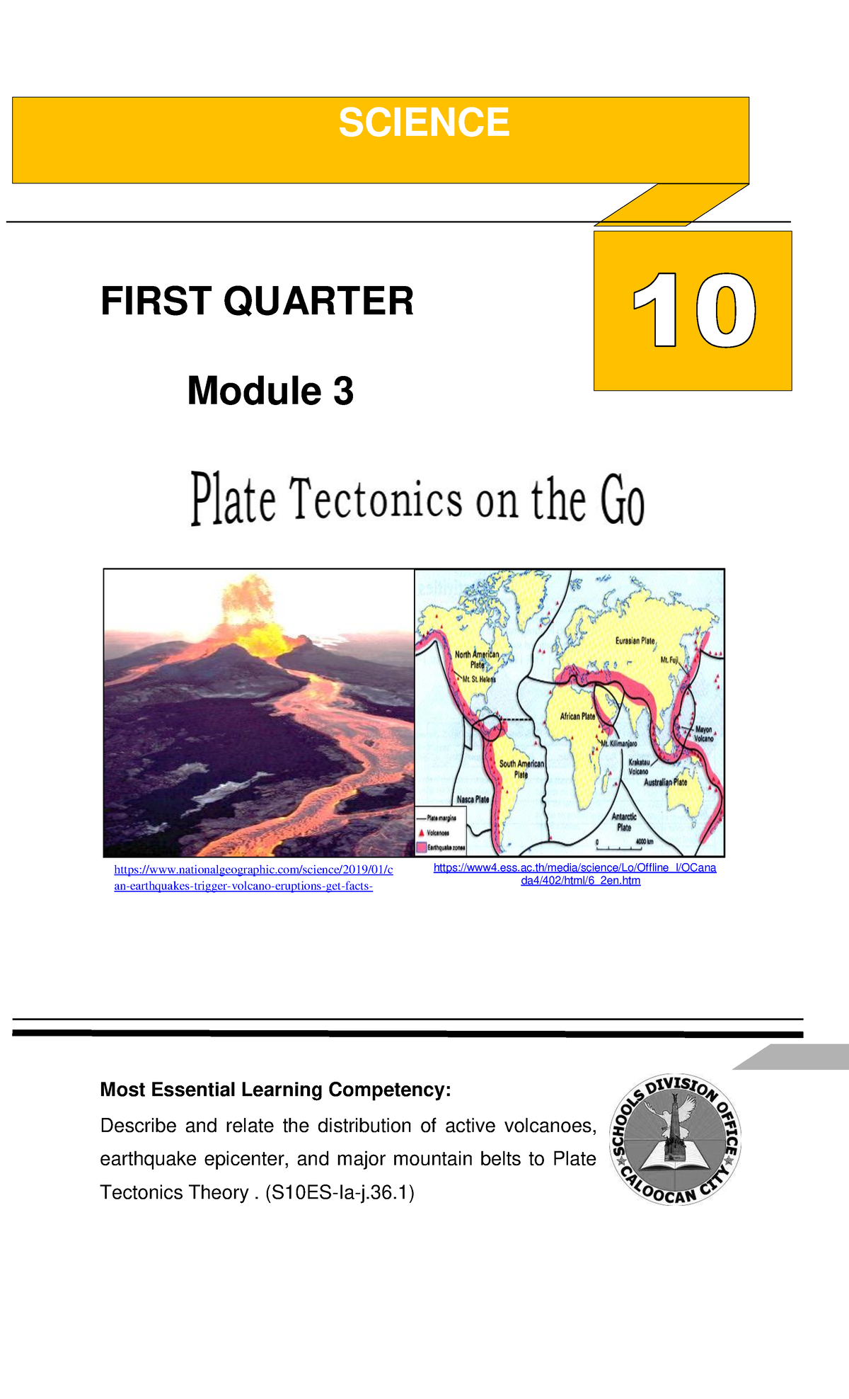 Science 10 Q1 Module 3: Volcanoes, Earthquakes & Plate Tectonics - Studocu