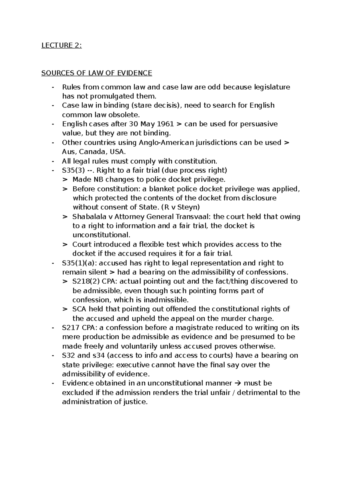 Lecture 2 - LECTURE 2: SOURCES OF LAW OF EVIDENCE Rules from common law ...