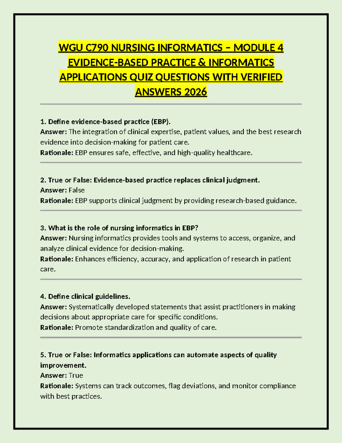 WGU C790 Nursing Informatics Module 4 EBP & Informatics Applications ...