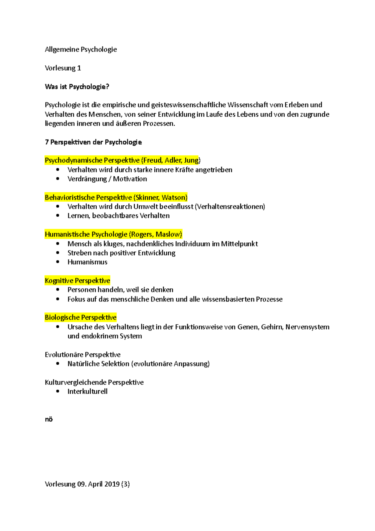 Allgemeine Psychologie - Allgemeine Psychologie Vorlesung 1 Was ist Psychologie? Psychologie ist ...