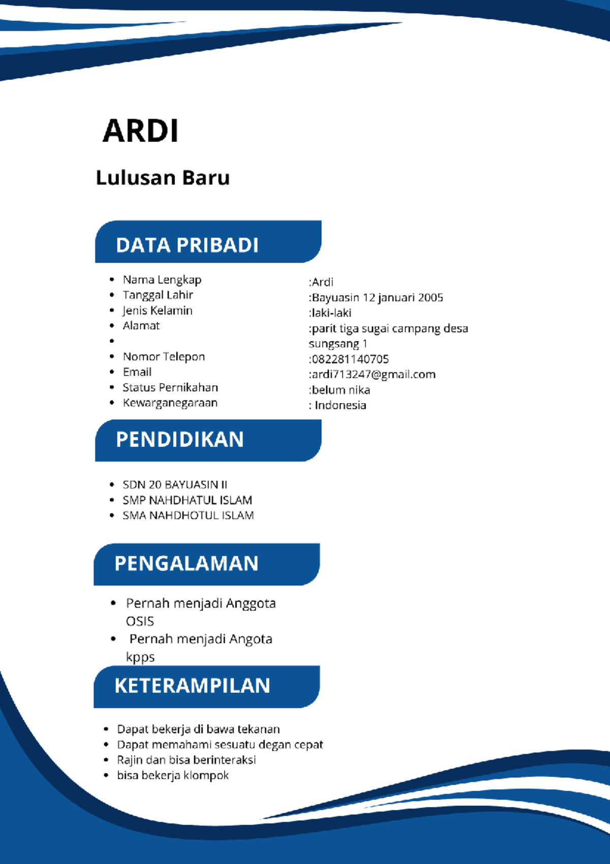 CV Resume Ardi Lulusan Baru - Data Pribadi dan Pengalaman Kerja - Studocu
