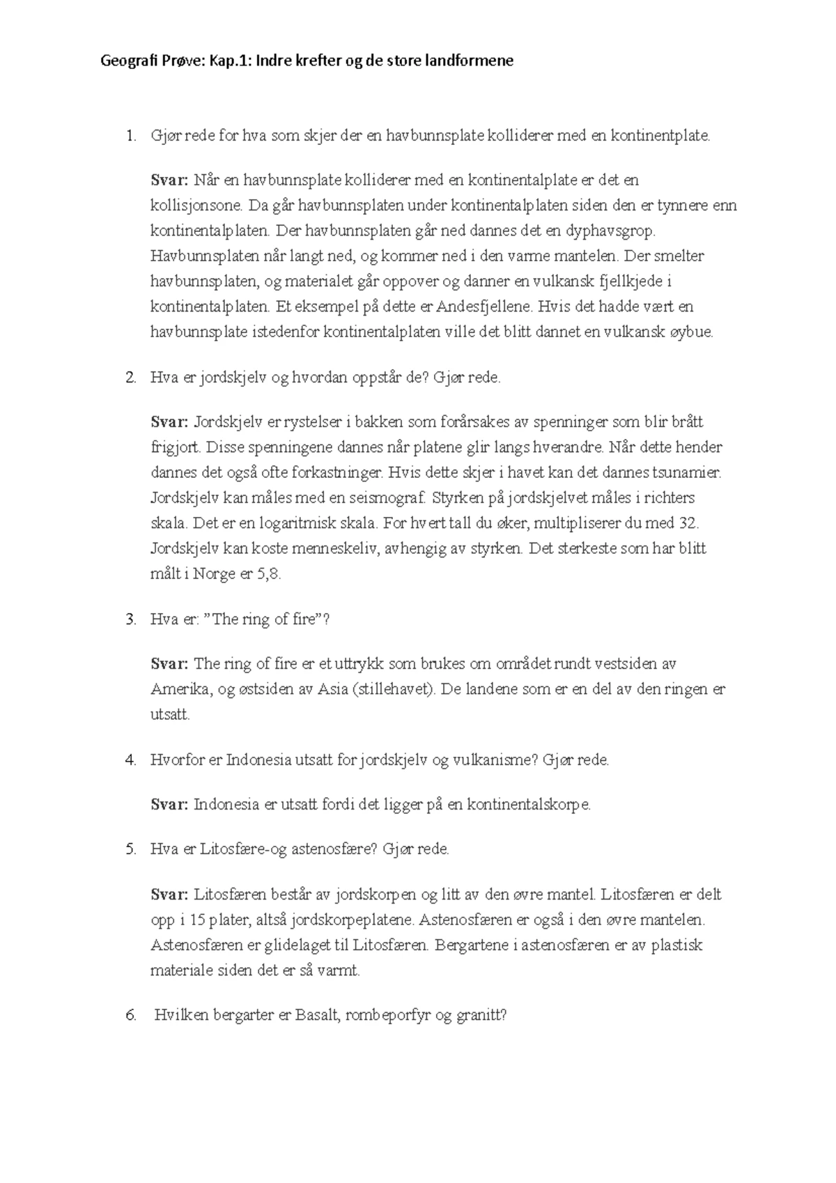 Ytre krefter kap 3 notater - Kapittel 3 – ytre krefter, landformer og ressurser i Norge Ytre ...