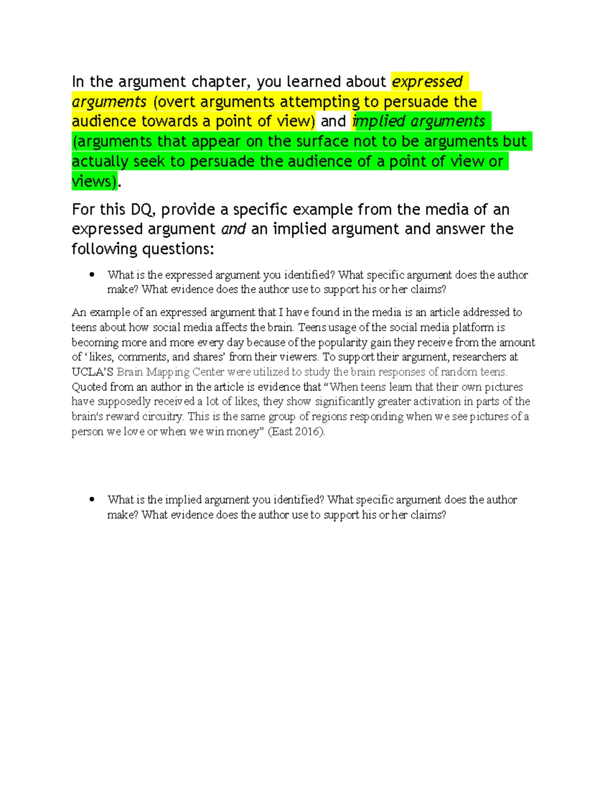 ENG-106 Topic 1DQ1 - DISCUSSION - In the argument chapter, you learned about expressed arguments ...