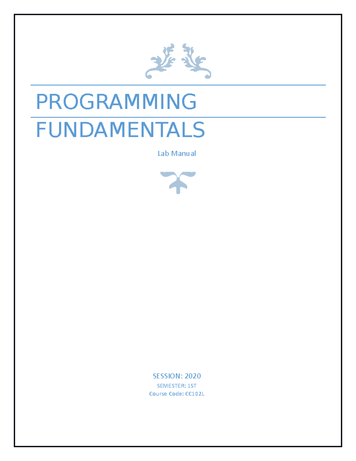 Programming Fundamentals Lab Manual CC102L - Session 2020 - Studocu