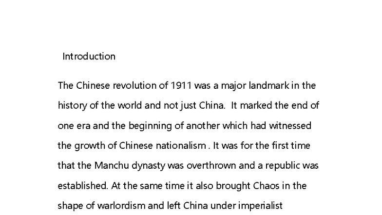 The Chinese revolution of 1911 - It marked the end of one era and the ...