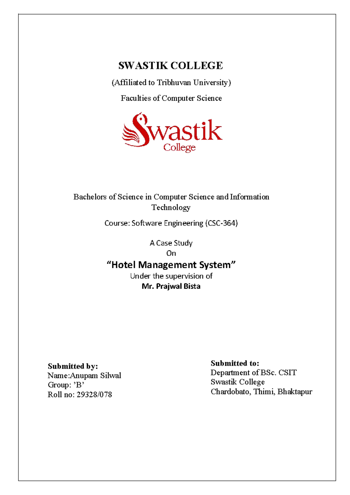 HMS Case Study - SWASTIK COLLEGE (Affiliated to Tribhuvan University ...