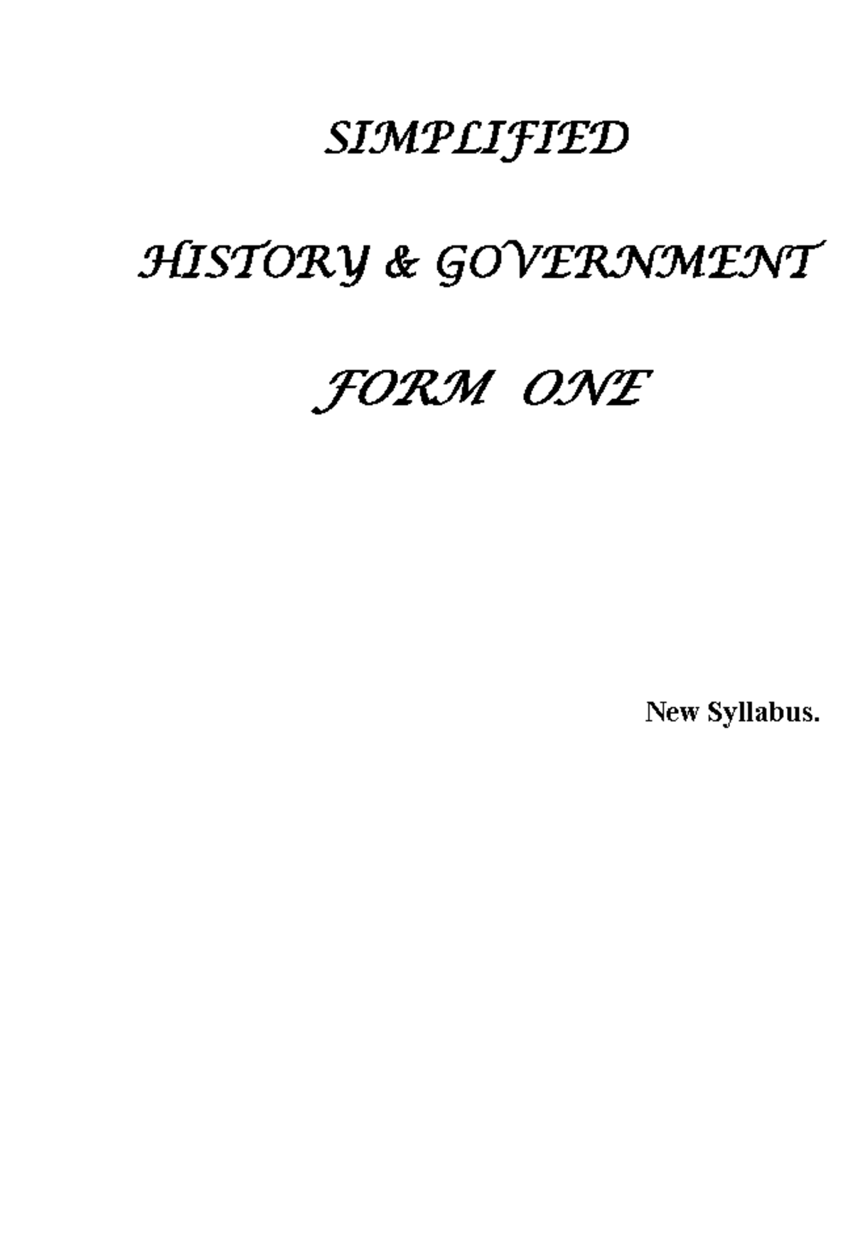 History & Government FORM 1 Study Notes: Key Concepts & Themes - Studocu