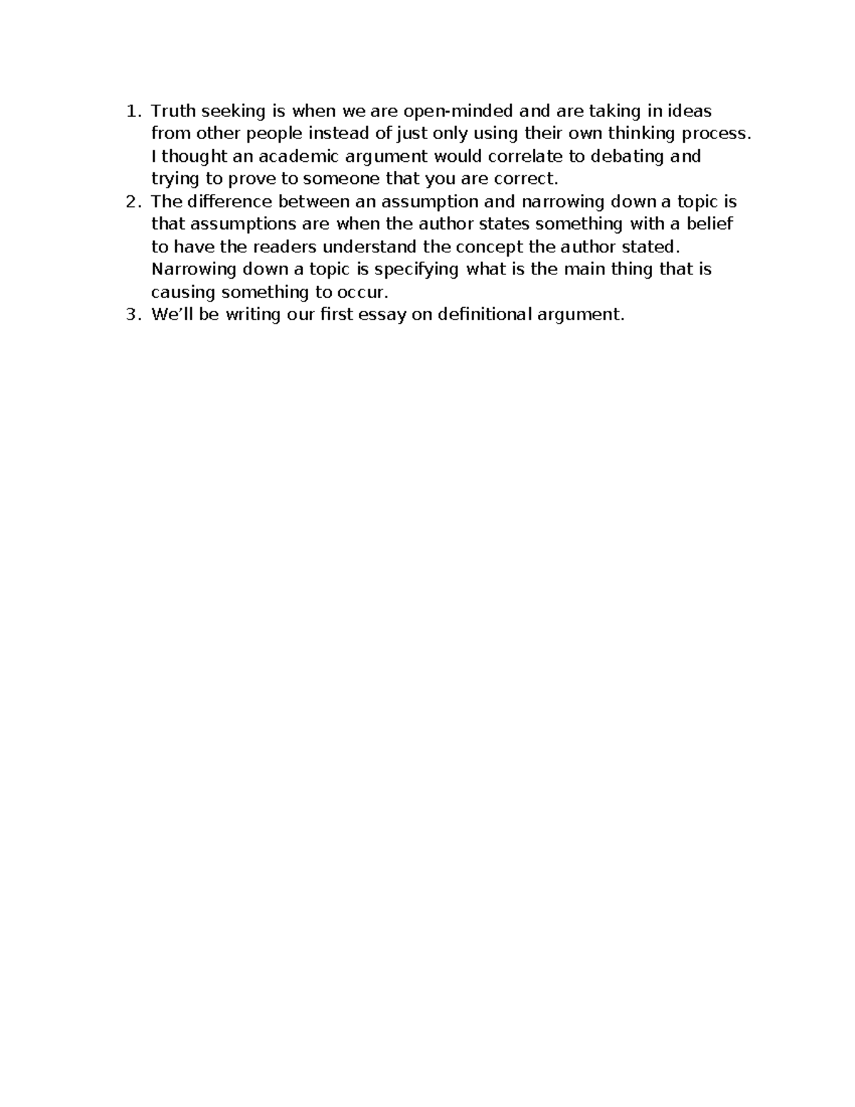 Week 1 Blended Assignment - Truth seeking is when we are open-minded ...