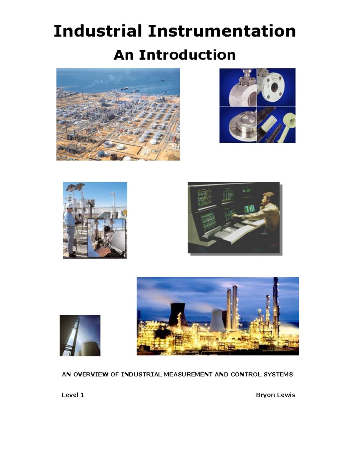 Industrial Instrumentation Level 1: Overview of Measurement & Control ...