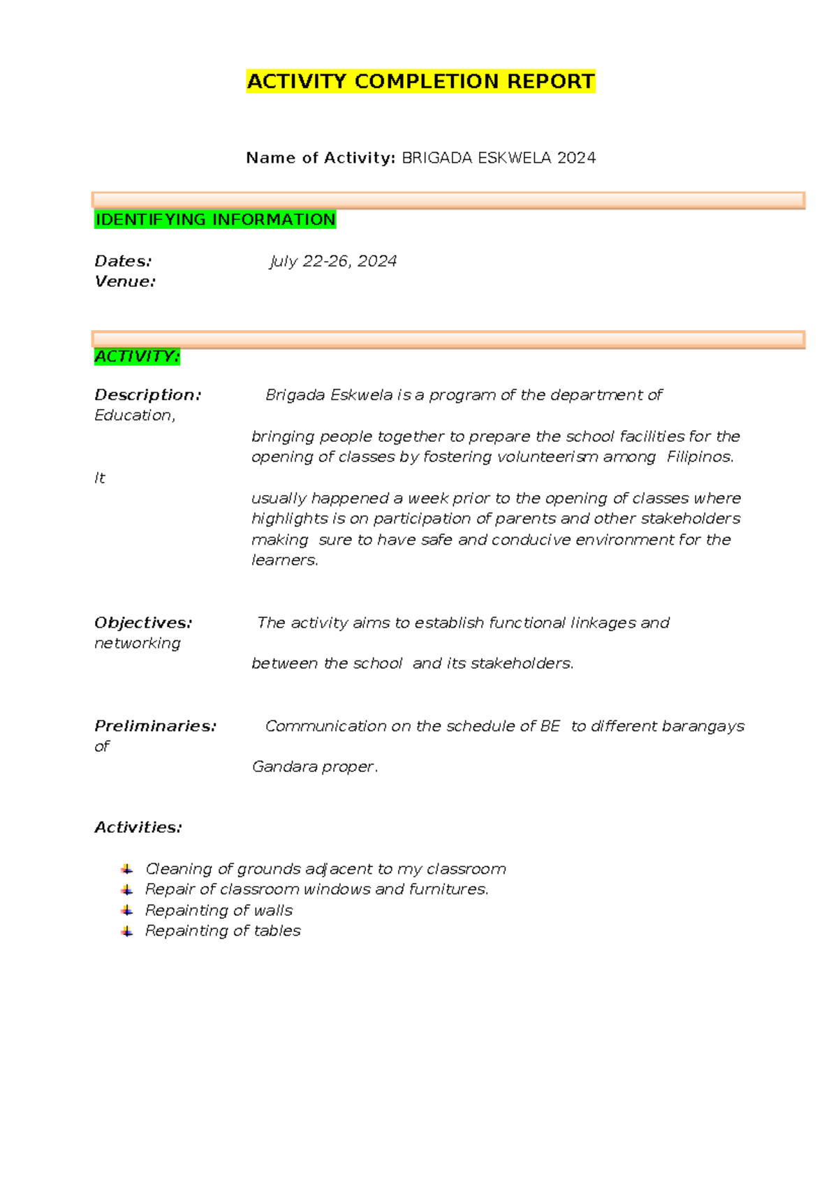 ACTIVITY COMPLETION REPORT: BRIGADA ESKWELA 2024 (Acr BE) - Studocu