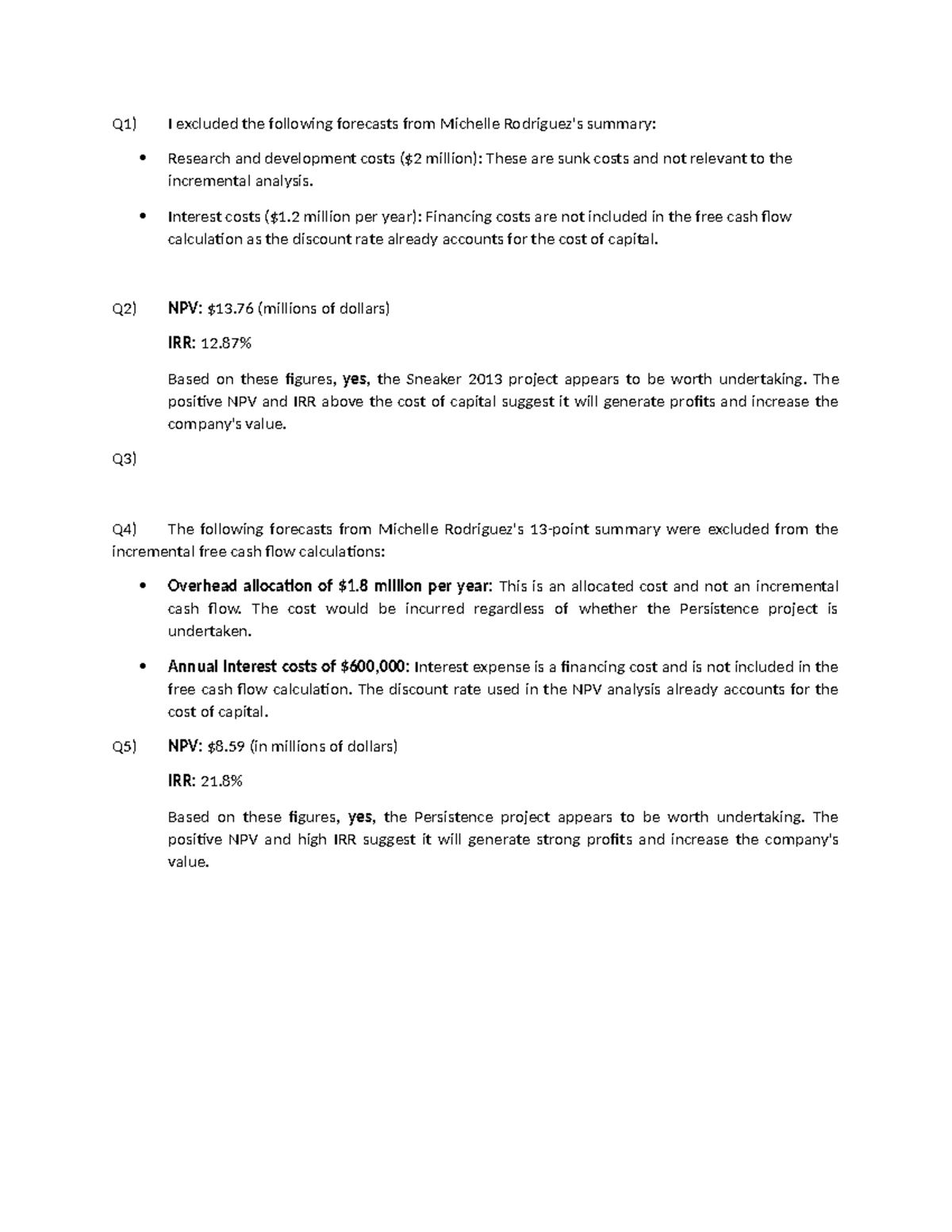 Case Study 1: Analysis of NPV and IRR for Sneaker 2013 and Persistence Projects - Studocu