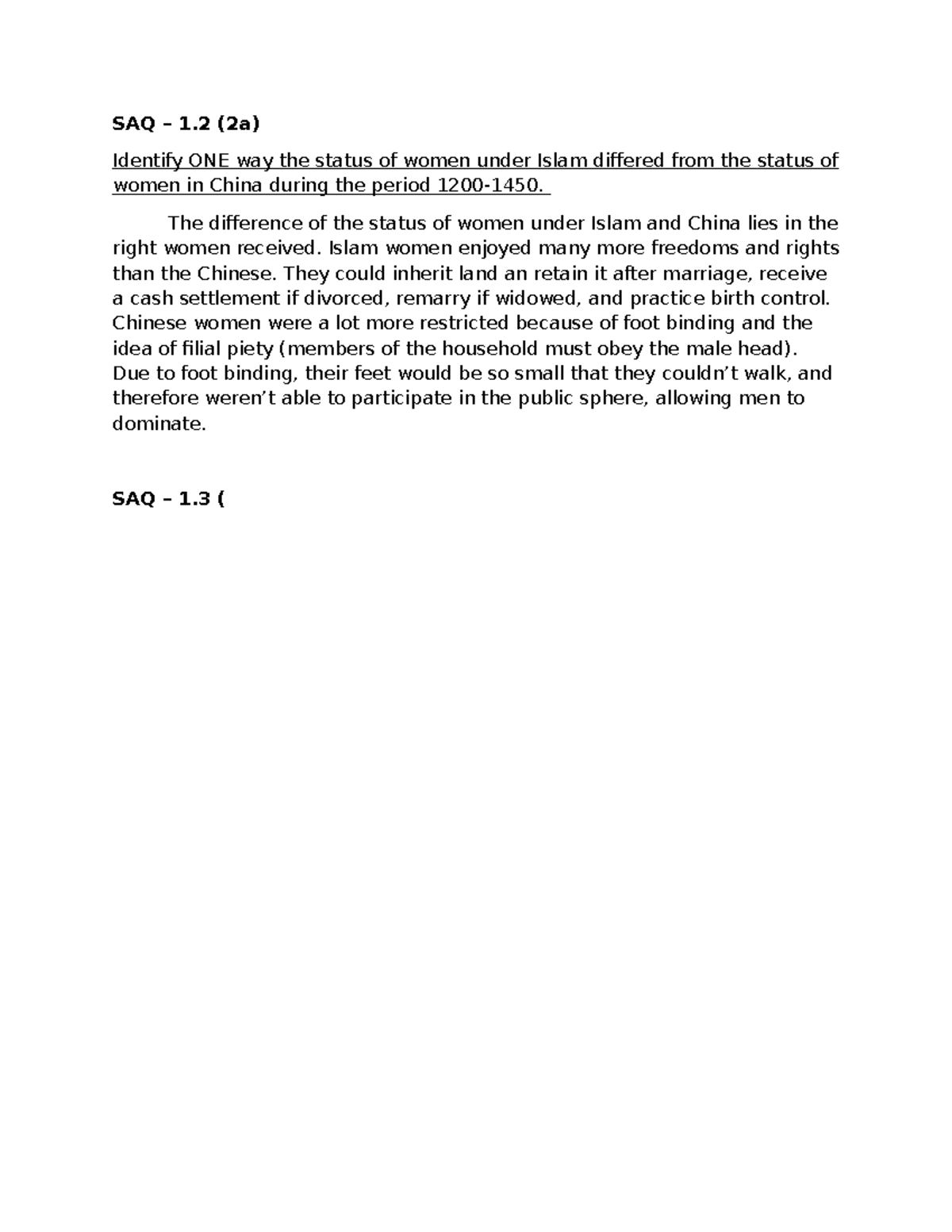 SAQ Practice - SAQ – 1 (2a) Identify ONE way the status of women under ...