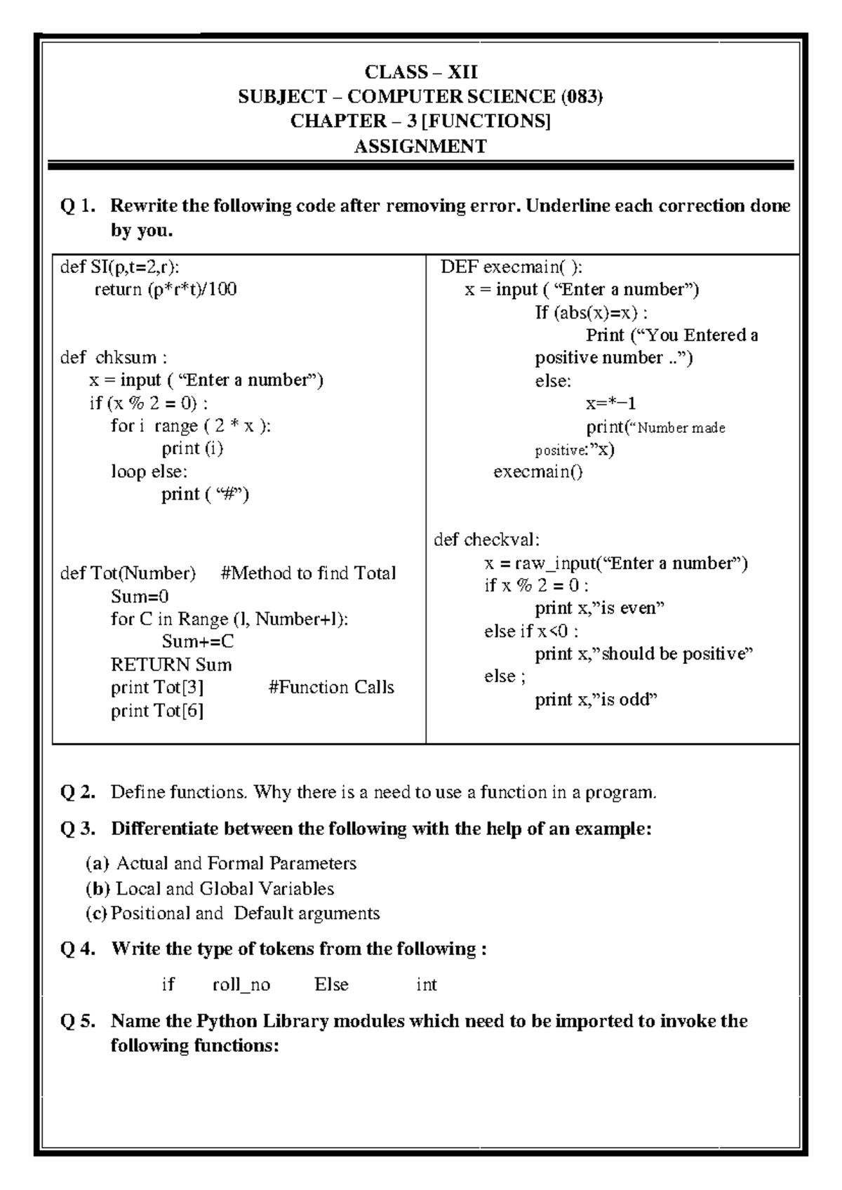 CS XII Computer Science (083) Chapter 3 Assignment: Code Corrections and - Studocu
