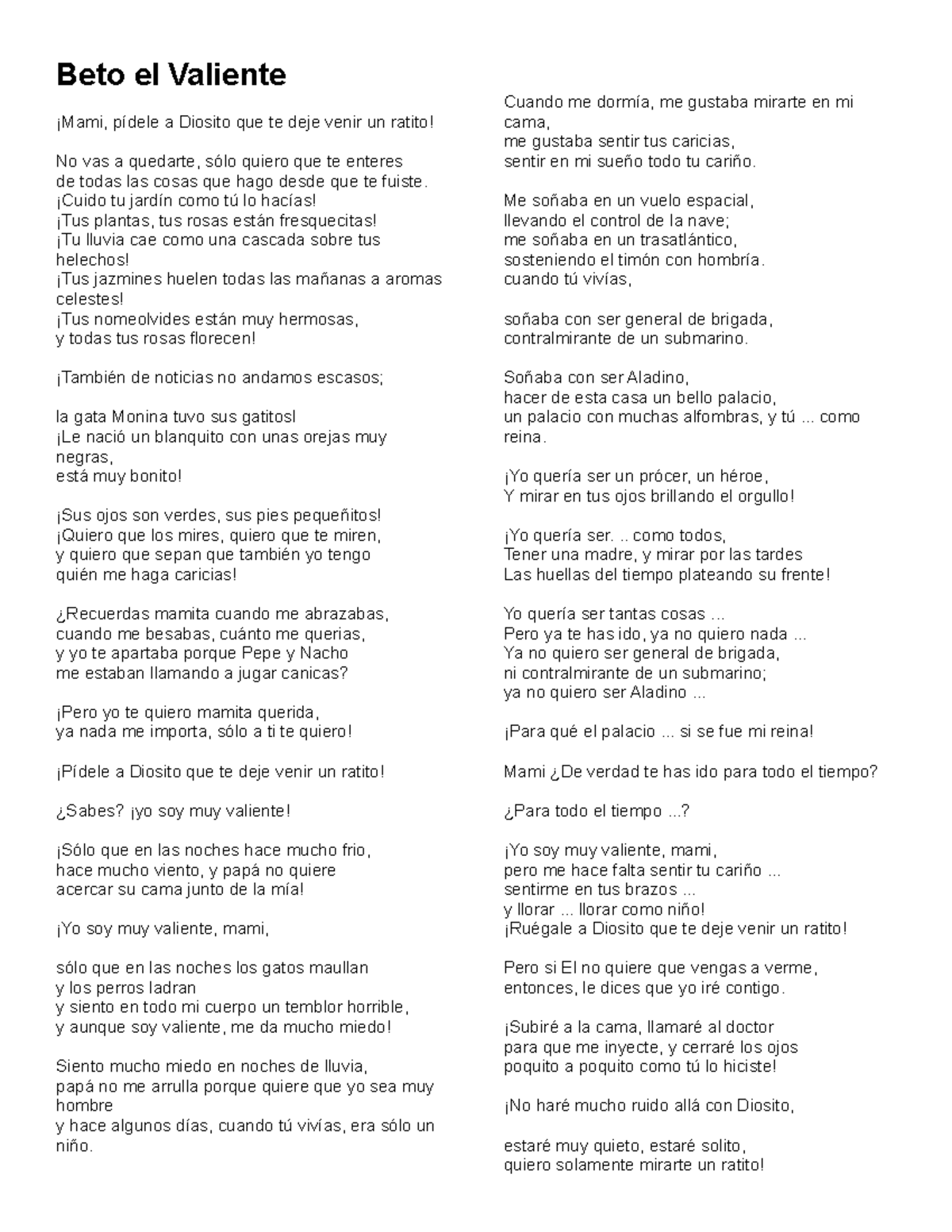 Beto el Valiente - Beto el Valiente ¡Mami, pídele a Diosito que te deje ...