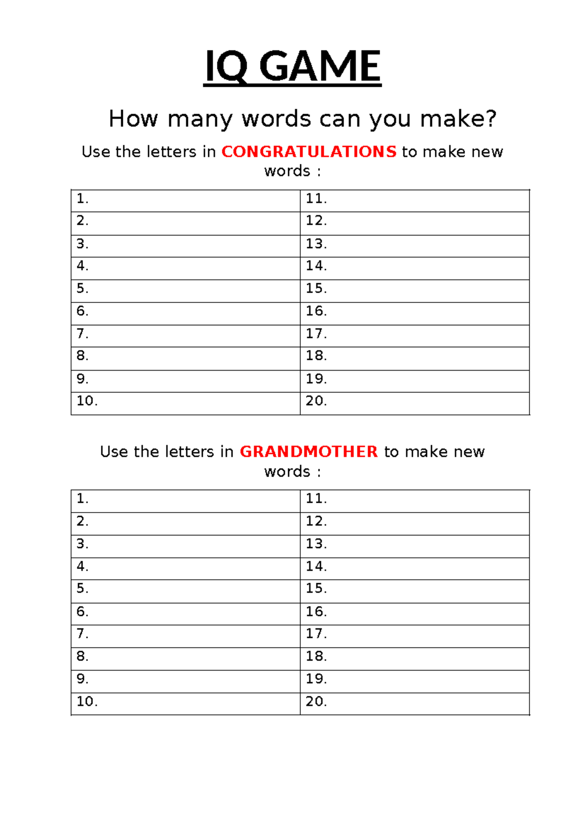 IQ GAME - FUN - english - IQ GAME How many words can you make? Use the ...