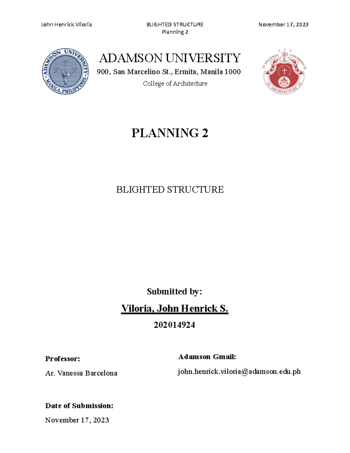 Blighted structure Planning 2 - Planning 2 ADAMSON UNIVERSITY 900, San ...