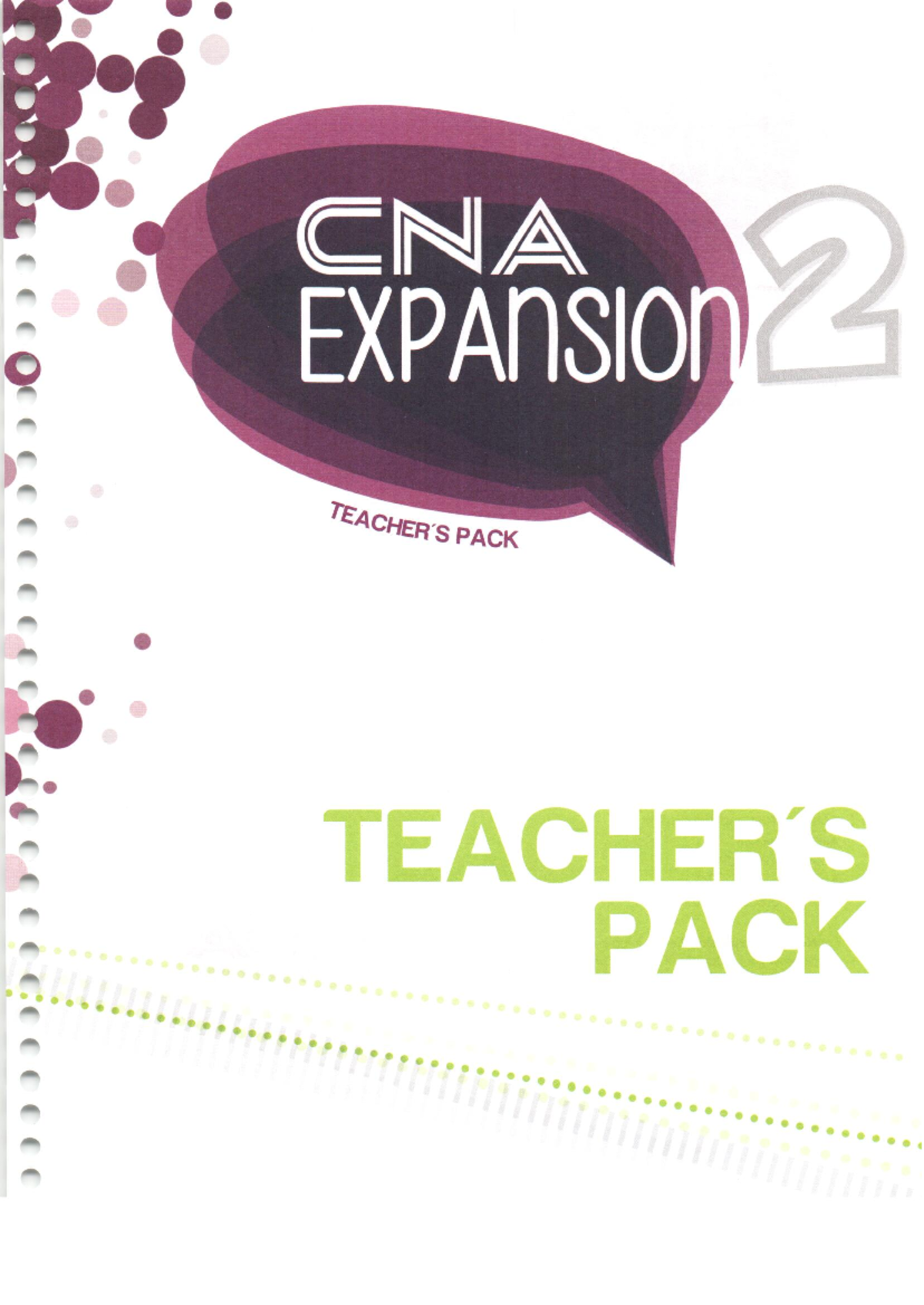 CNA EXPANSION 2: Comprehensive Learning Pack and Class Activities - Studocu