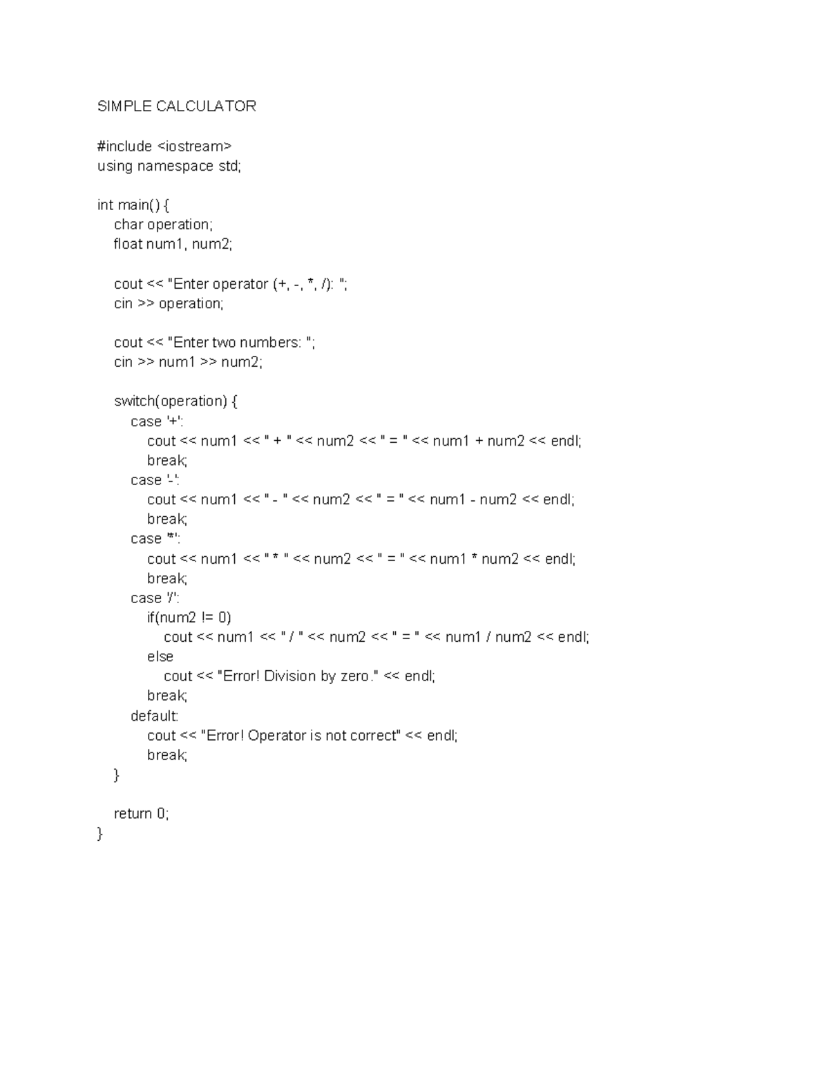 Activities NI Aaron - SIMPLE CALCULATOR #include using namespace std; int main() { - Studocu