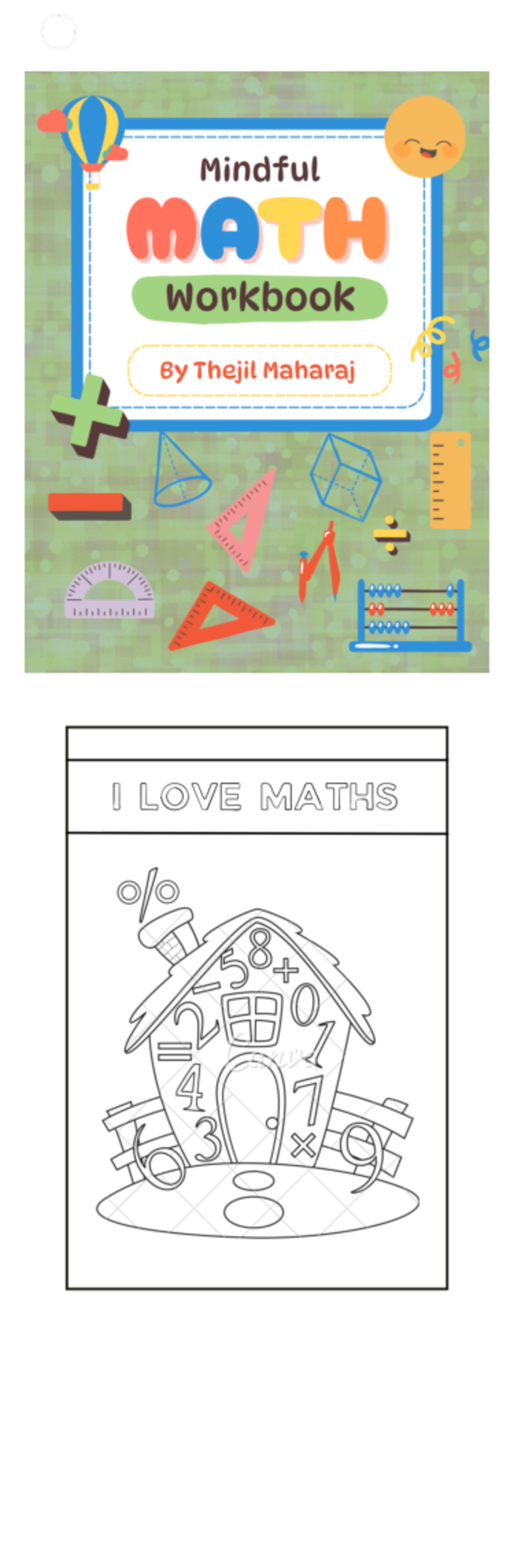 Mindful maths project - Mindful MATH Workbook Thejil Maharaj I LOVE ...