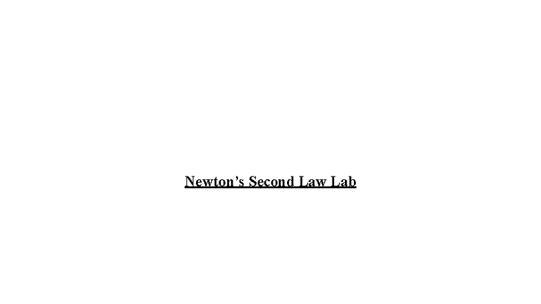 Newton's Second Law Lab Report: SPH3U Analysis and Observations - Studocu