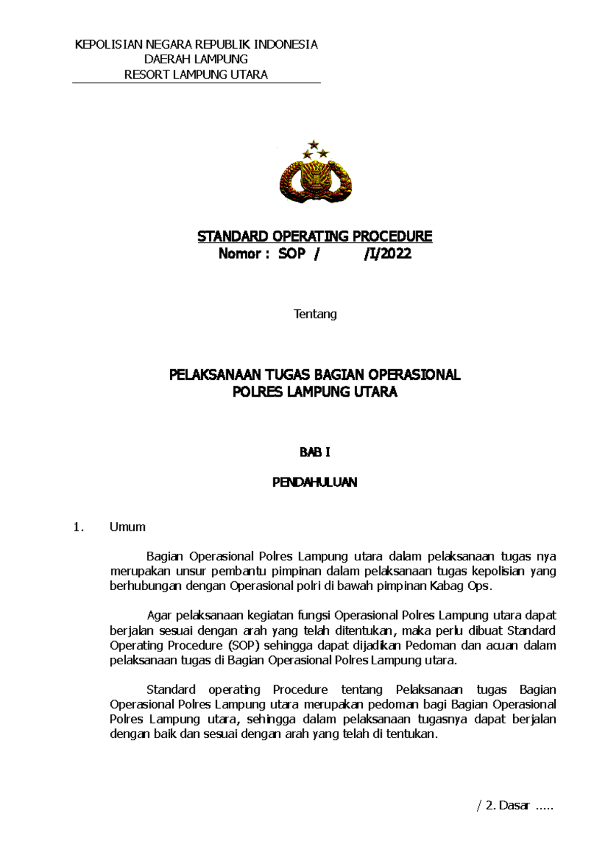 SOP BAG OPS POLRES LAMPUNG UTARA 2022 - Pedoman Tugas Operasional - Studocu