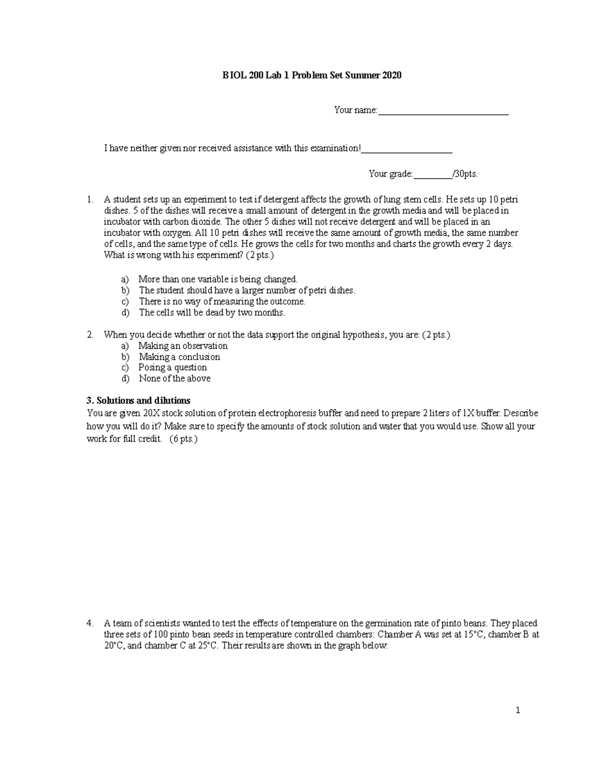 Lab 1 Problem set - BIOL 200 Lab 1 Problem Set Summer 2020 Your name