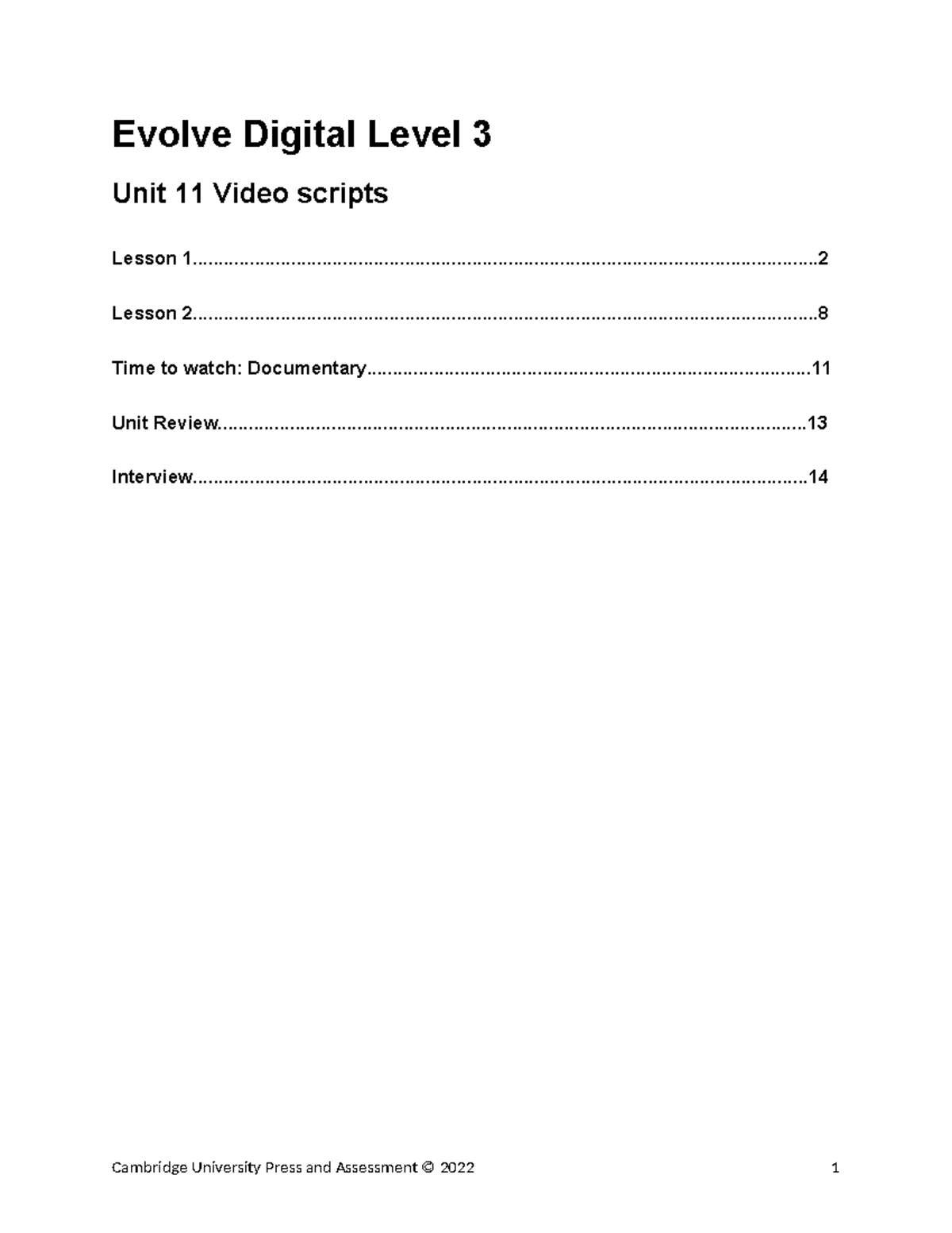 Evolve Digital Level 3 Unit 11 Video Scripts: Lessons & Review - Studocu