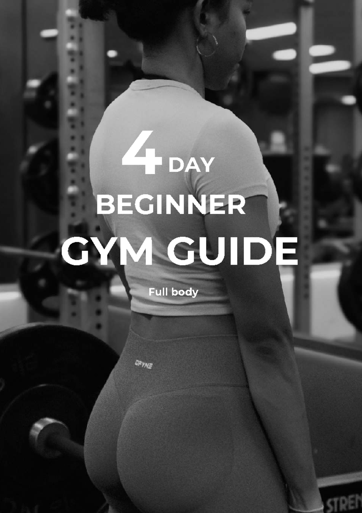 4 DAY BEGINNER GYM GUIDE: Full body workout schedule and tips - Studocu