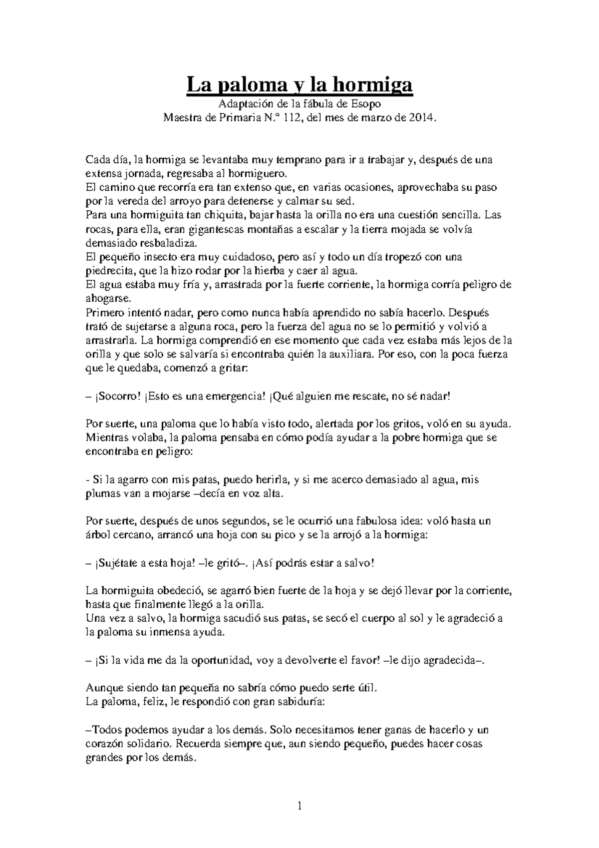 La paloma y la hormiga: Adaptación de Esopo para Primaria - Studocu