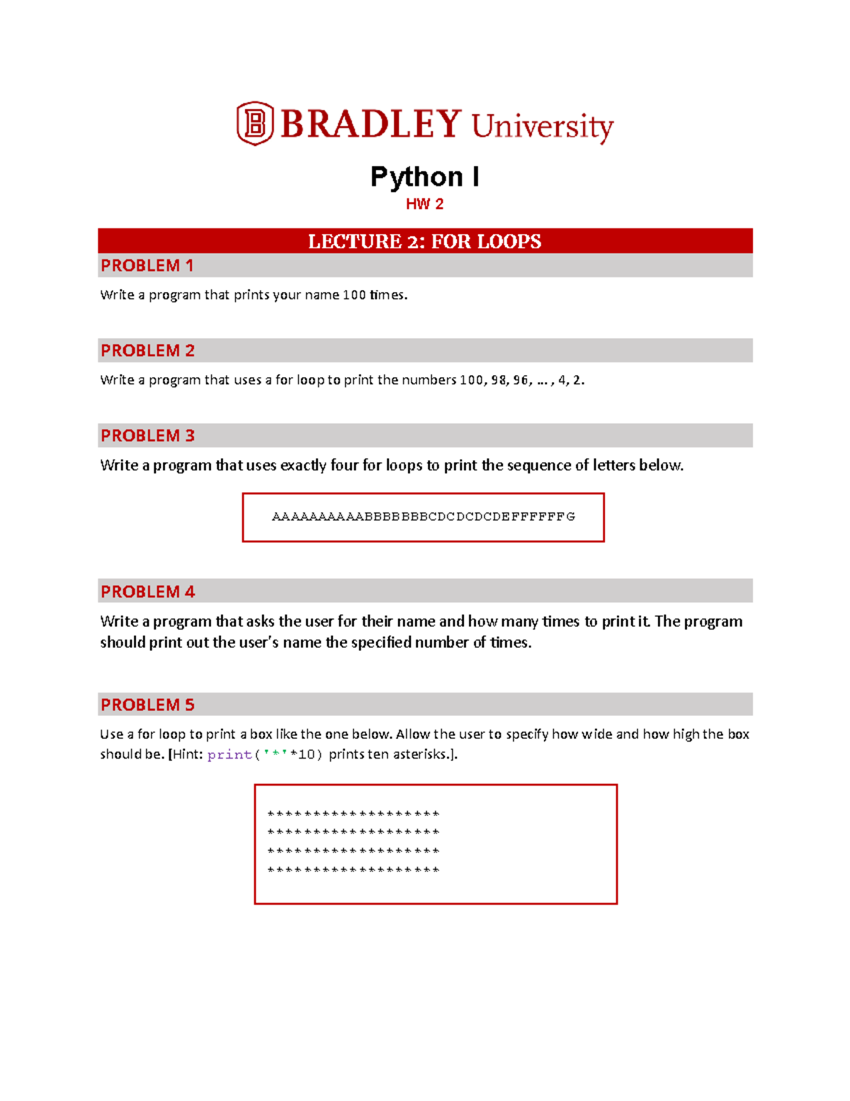 HW 2 - Introduction To Python Programming (CS 141) -Assignment - Python ... HW 2 - Introduction To Python Programming (CS 141) -Assignment - Python ...