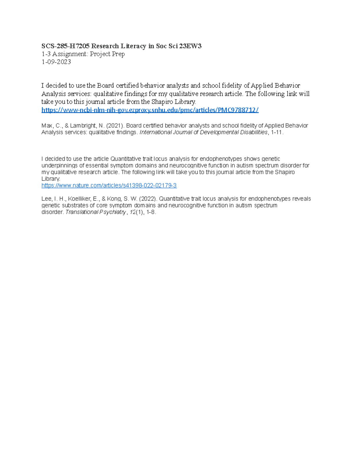 SCS-285-H7205 Research Literacy in Social Sciences: Project Prep 1-3 ...