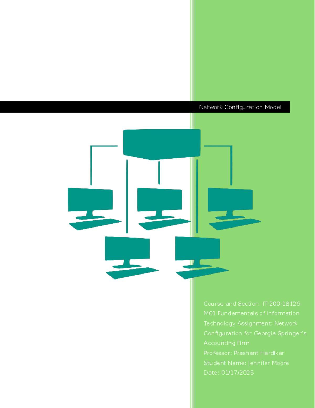 3-2 Activity - 3-2 - Course and Section: IT-200-18126- M01 Fundamentals ...