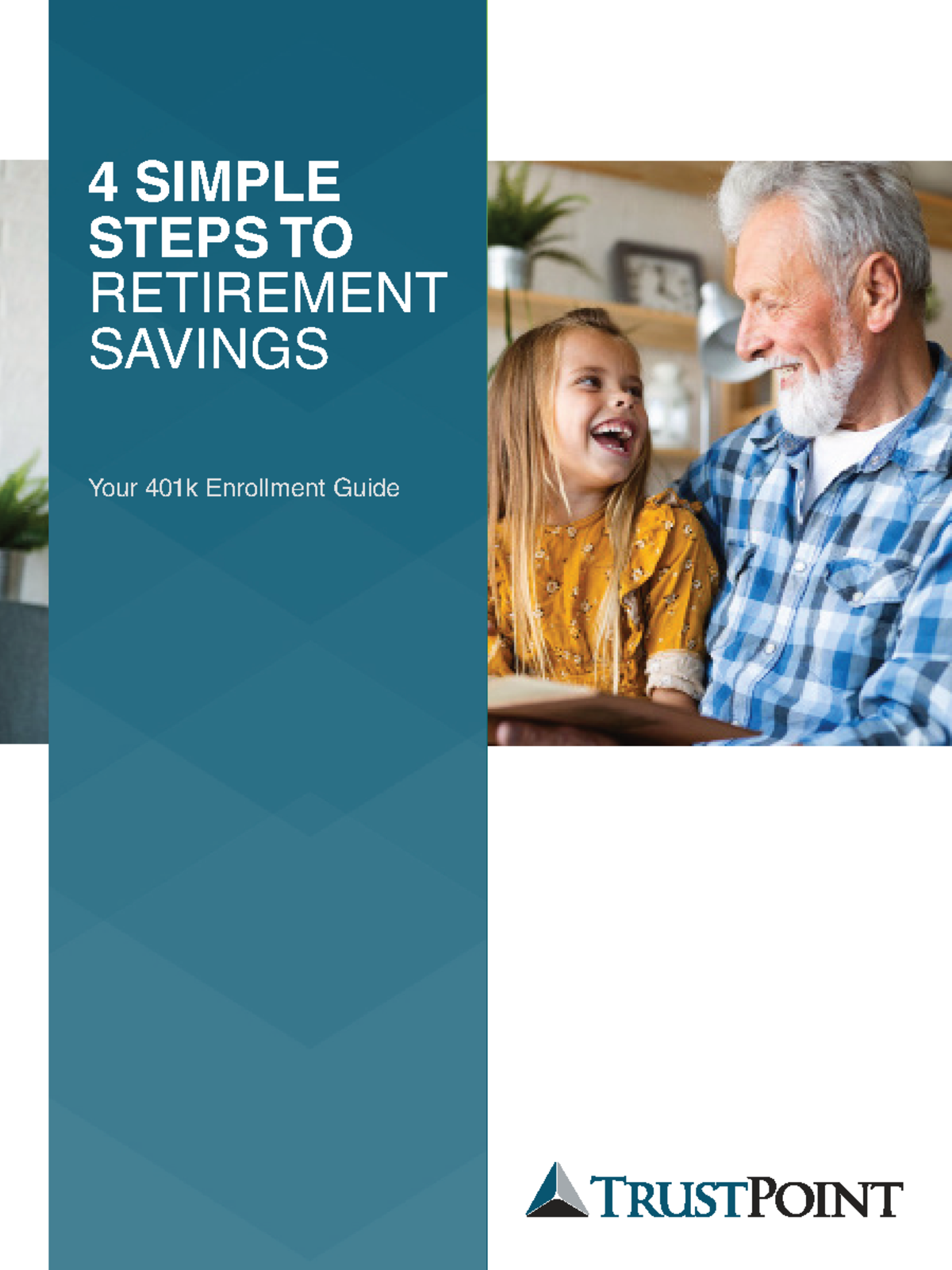 Trust Point 401(k) Enrollment Guide: 4 Simple Steps to Save - Studocu