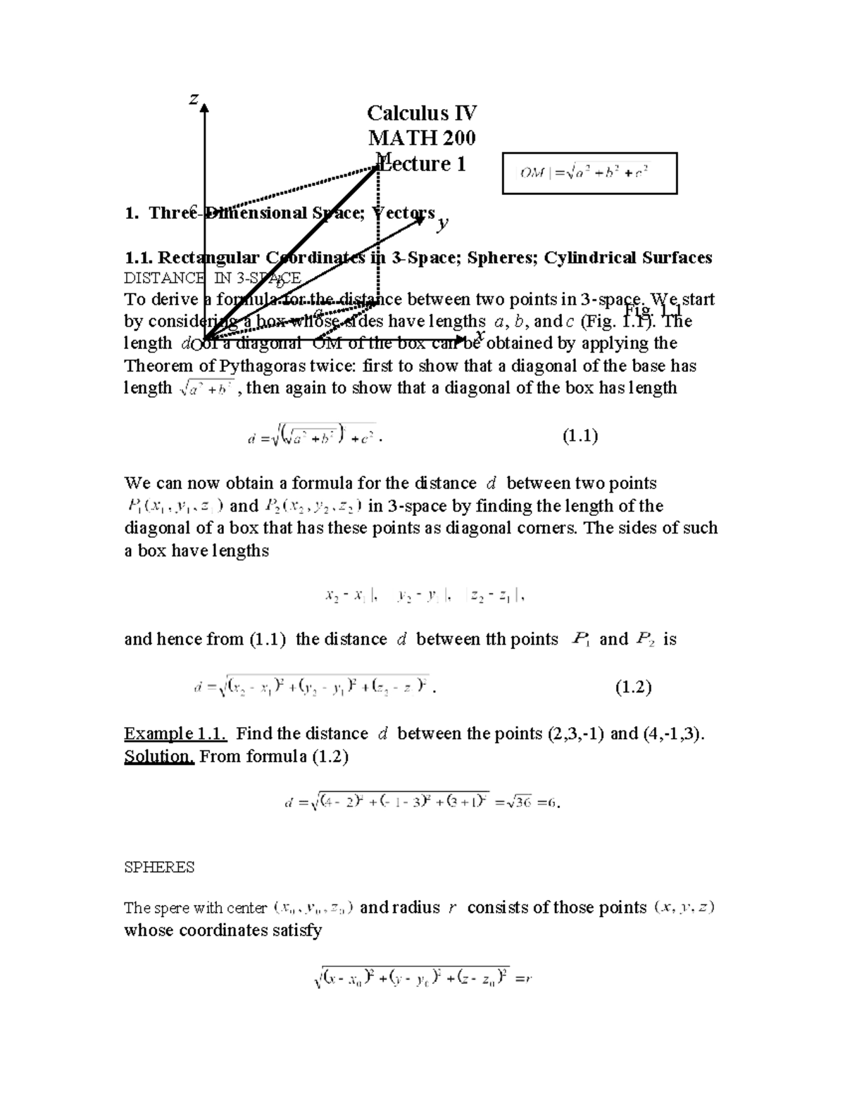 Calculus IV MATH 200 Lecture 1: Vectors and Cylindrical Surfaces Notes ...