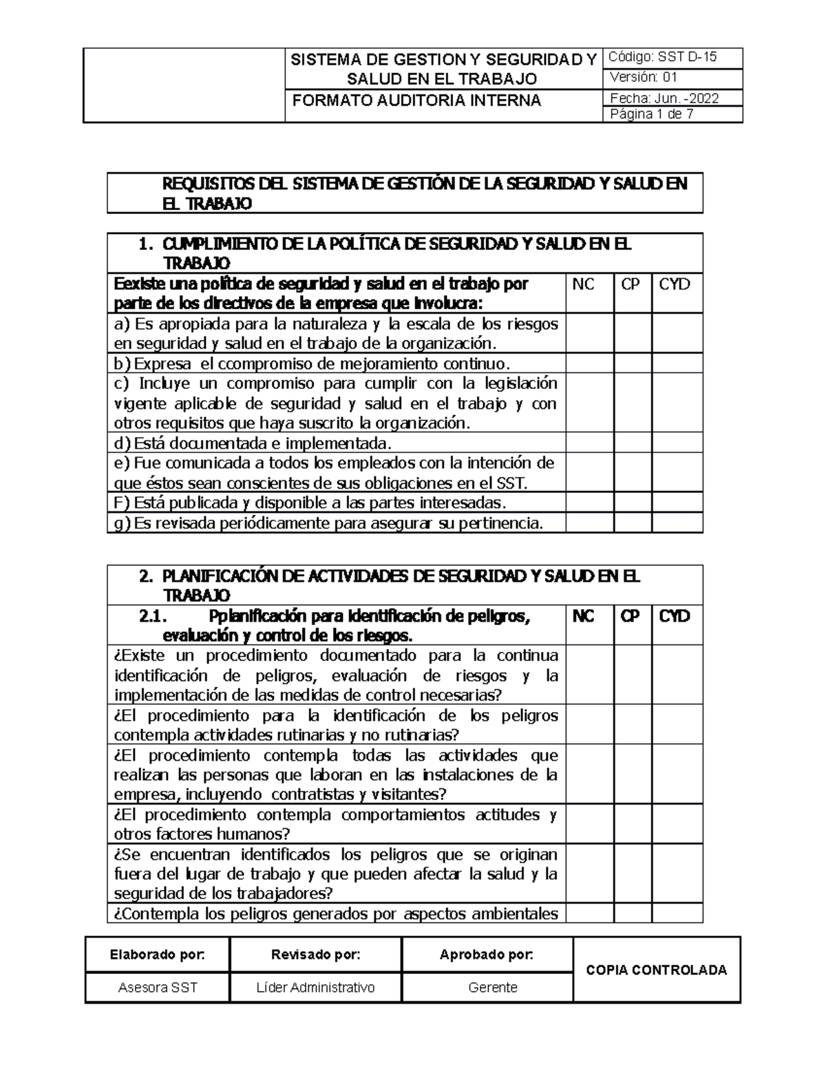 Formato Auditoria Interna - SISTEMA DE GESTION Y SEGURIDAD Y SALUD EN EL TRABAJO Versión: 01 ...