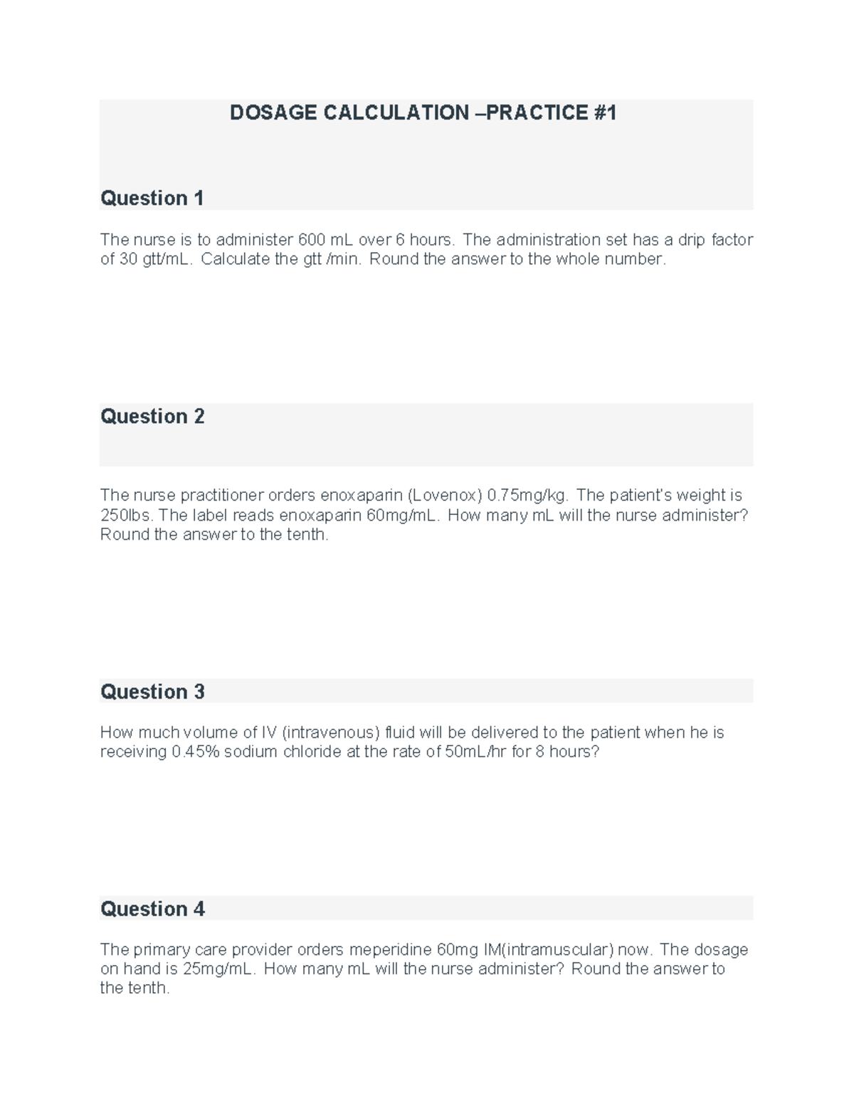 Dosage Calc Practice #1: Essential Nursing Calculations - Studocu