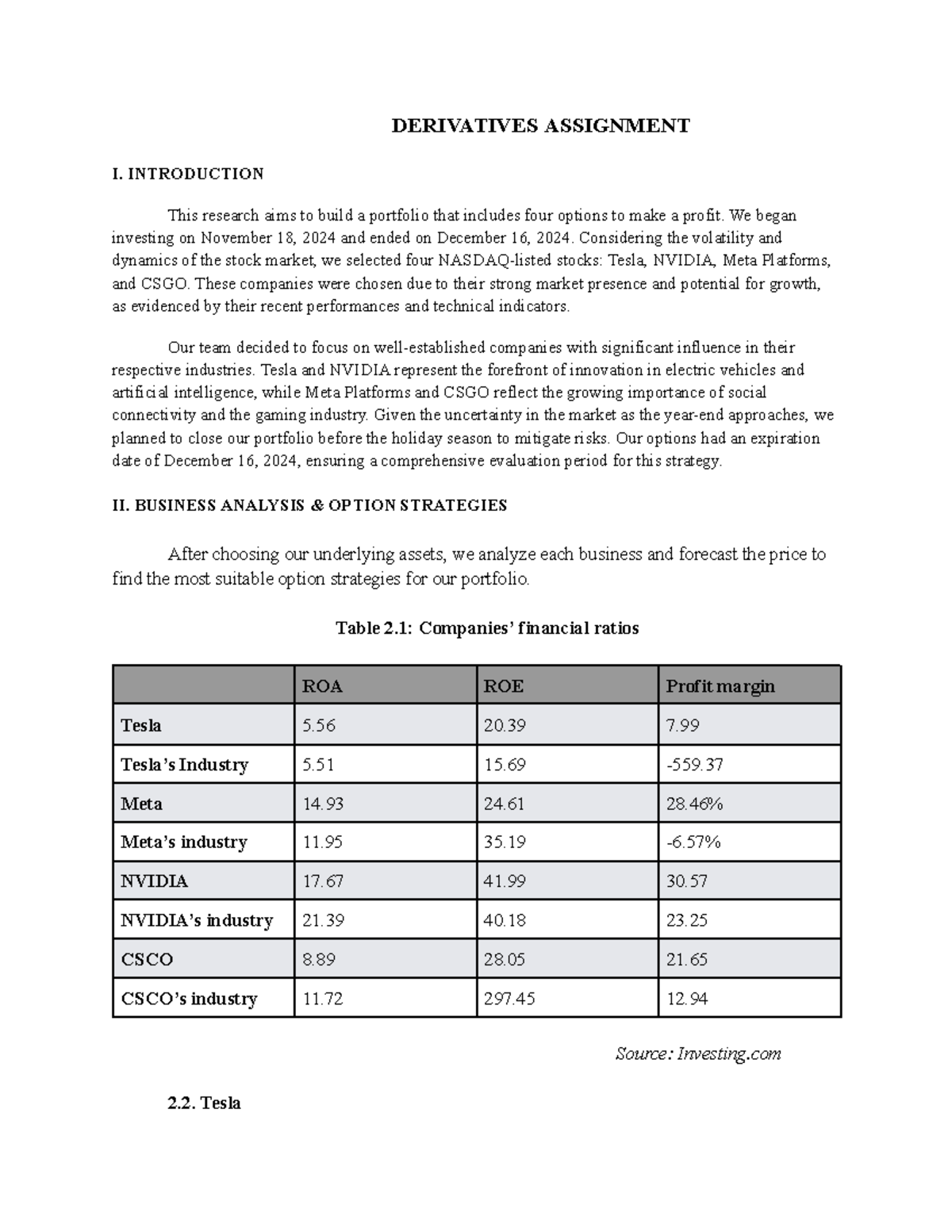Derivatives Outline - DERIVATIVES ASSIGNMENT I. INTRODUCTION This ...