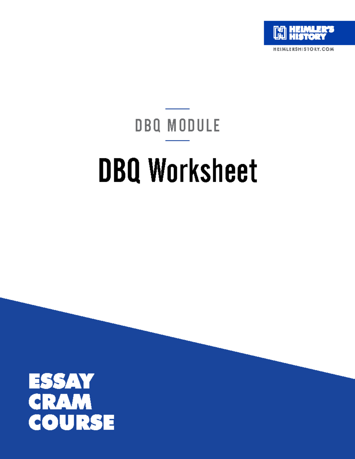 HH Cram Course DBQ Worksheet: Historical Thinking Skills Guide - Studocu
