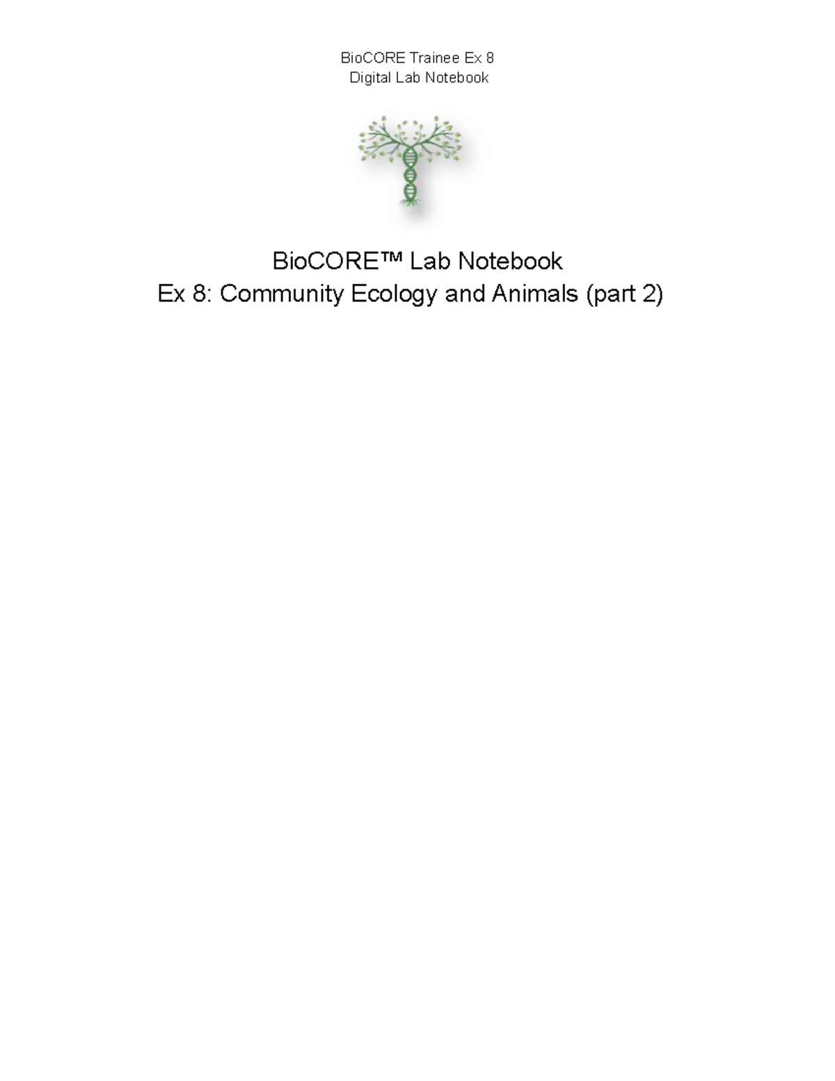 DLN 8 - Digital lab notebook 8 - Digital Lab Notebook BioCORE™ Lab ...