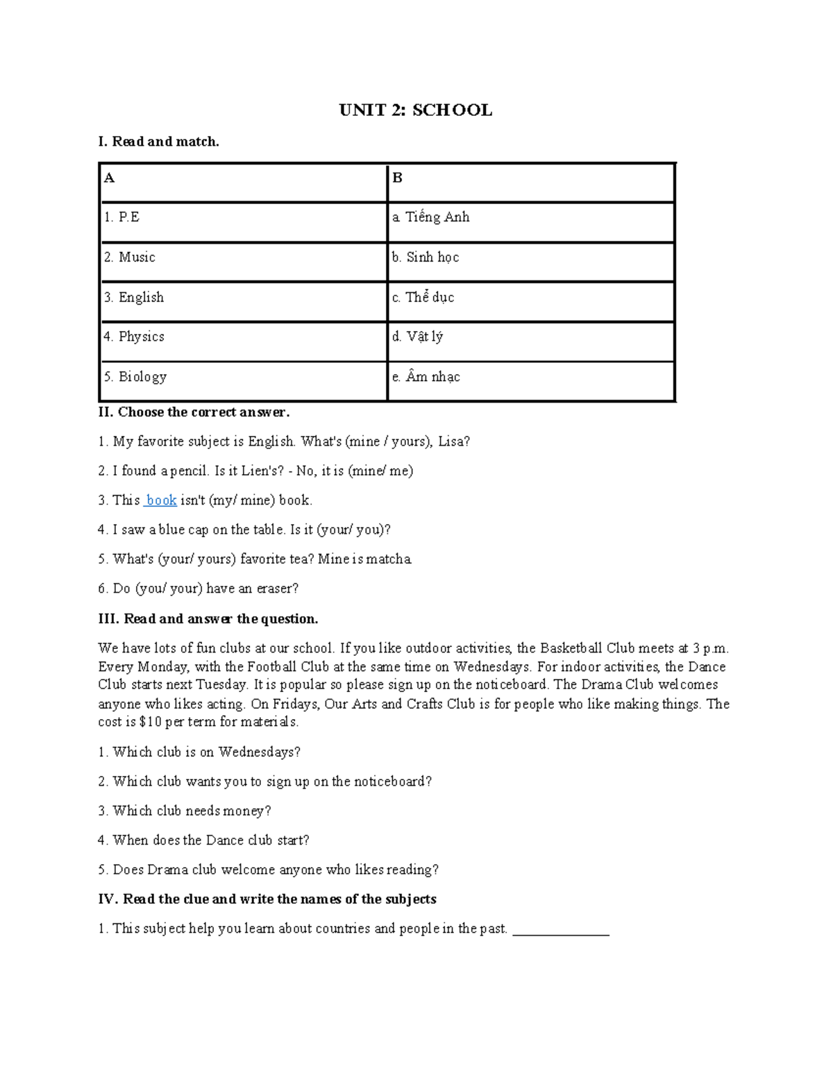 UNIT 2: SCHOOL LOP 6 IL - Grammar Exercises and Club Activities - Studocu