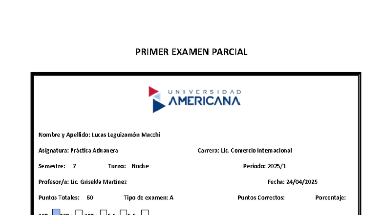 PAd - Examen Parcial de Práctica Aduanera - Lucas Leguizamón - Studocu