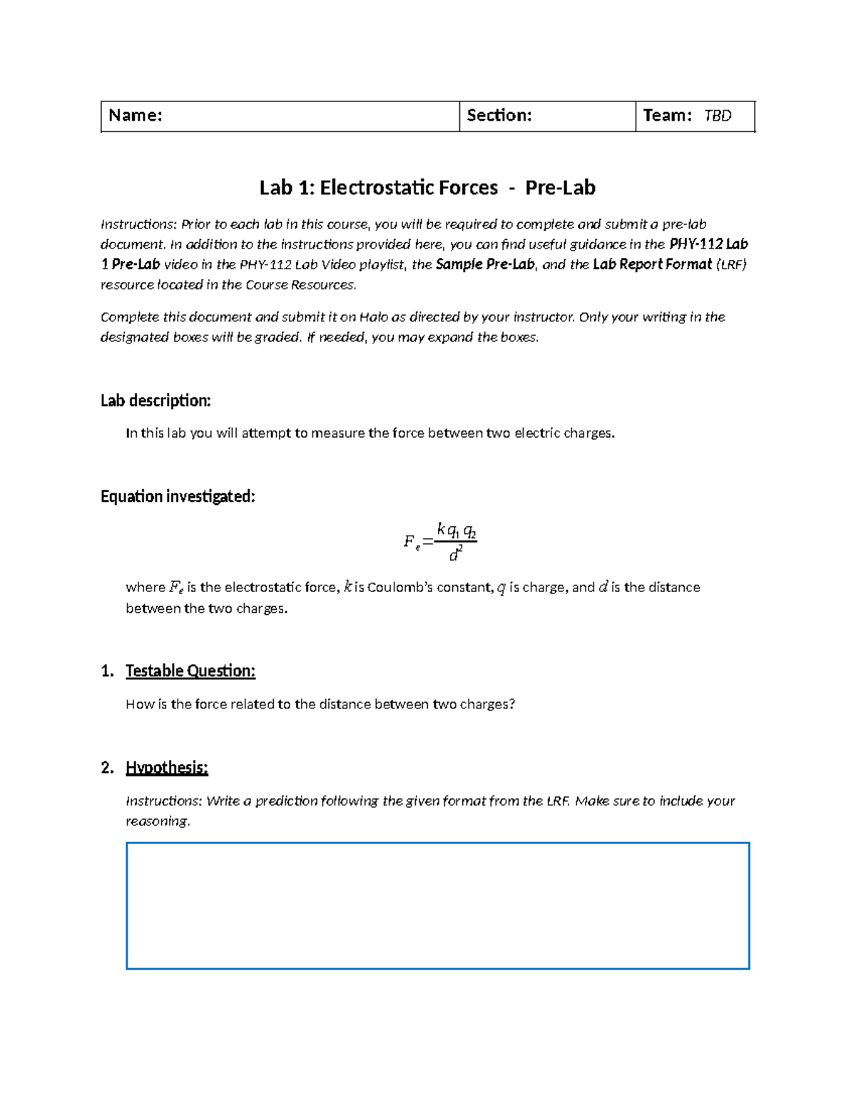PHY112 Lab 1: Pre-Lab Outline for Electrostatic Forces Experiment - Studocu