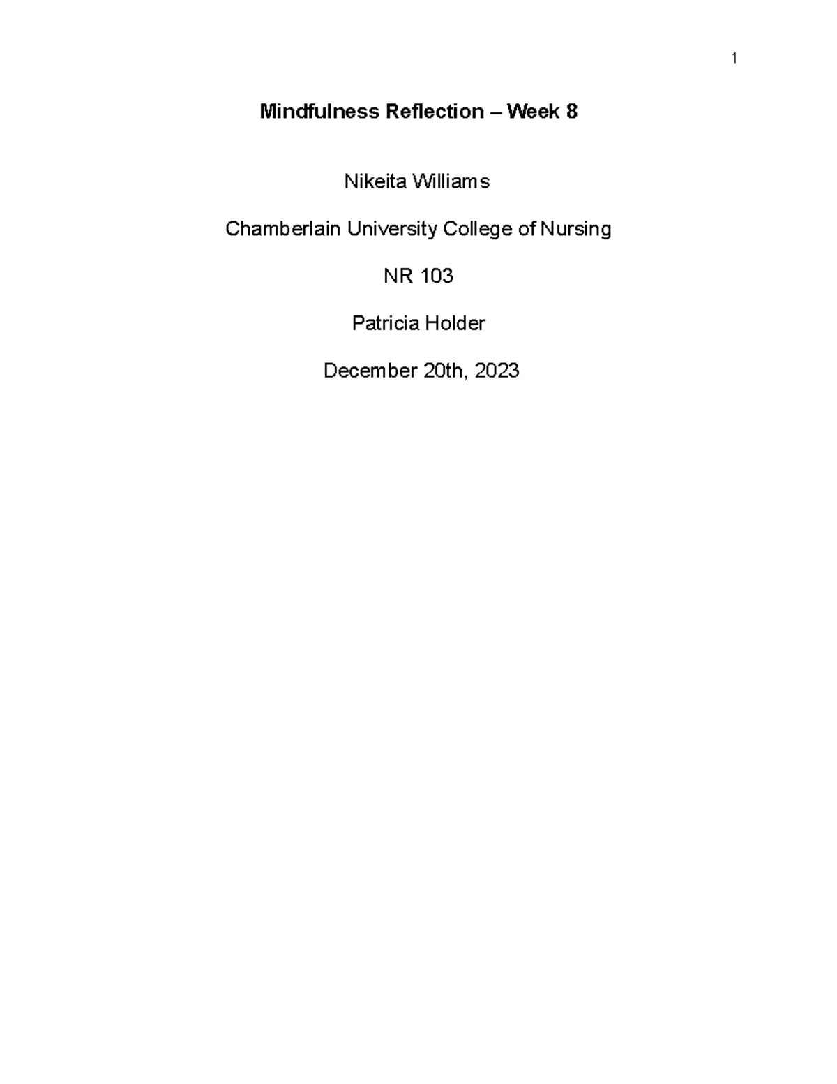 NR 103 Week 8 Mindfulness Reflection by Nikeita Williams - Studocu