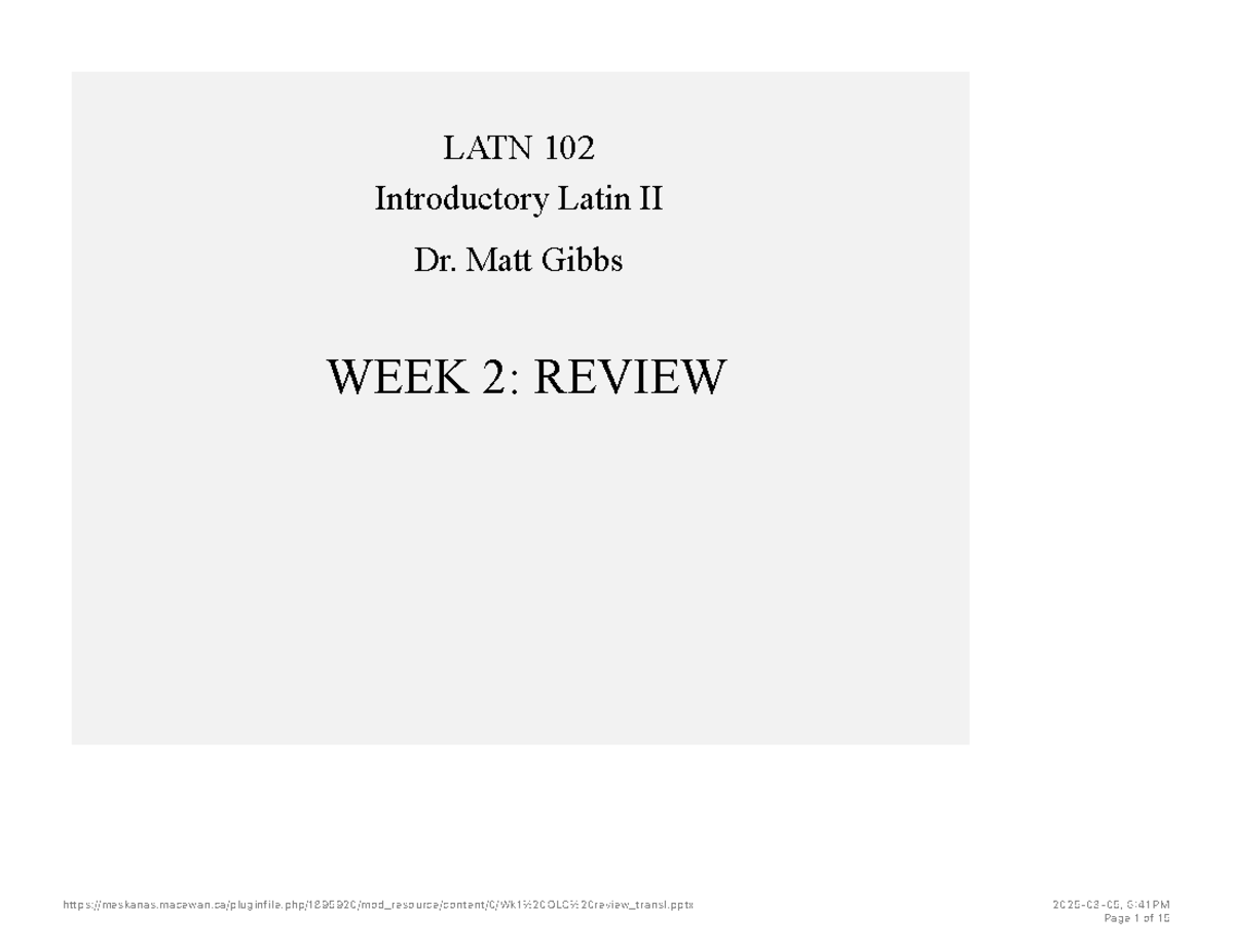 Latin 102 review - WEEK 2: REVIEW LATN 102 Introductory Latin II Dr ...