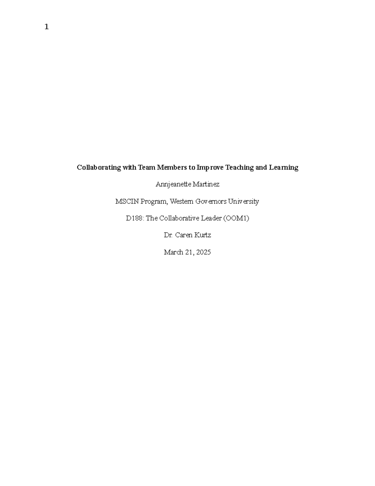 D188 task 1 collab improve 2 - Collaborating with Team Members to ...