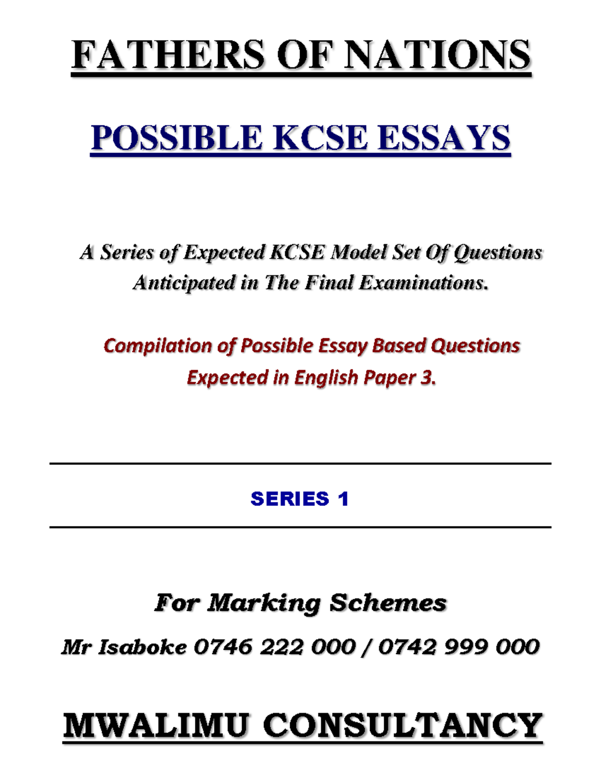 KCSE English Paper 3: Fathers of Nations Essay Questions Series 1 - Studocu