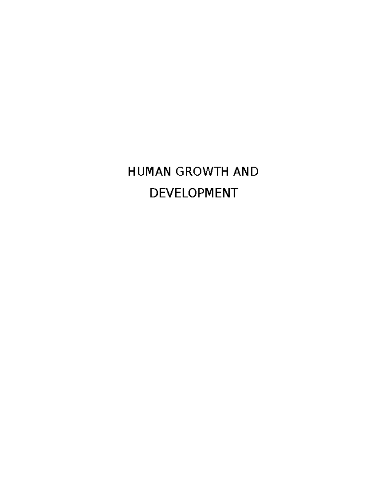 Human Growth & Development Class Notes (HGD 101) - Essential Overview ...