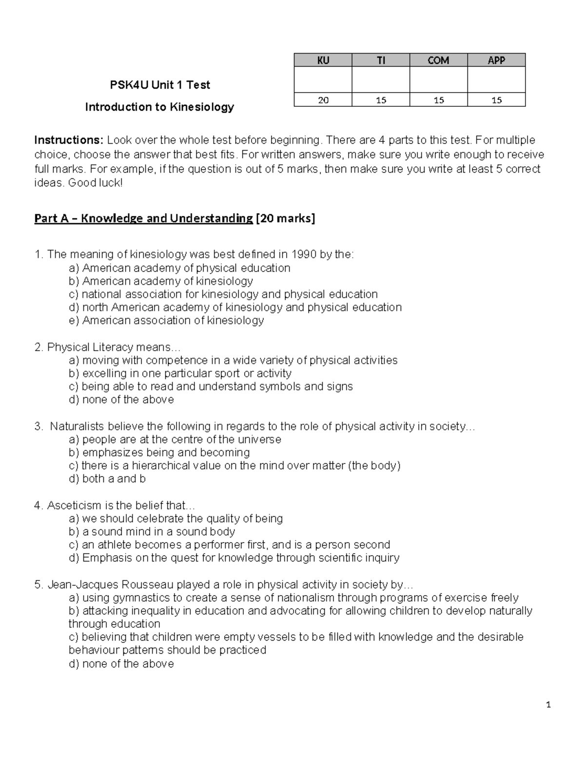 KU TI COM APP 20 15 15 15 PSK4U Unit 1 Test: Intro to Kinesiology - Studocu